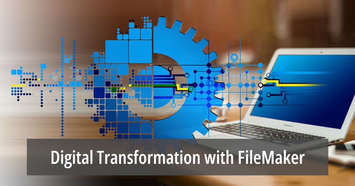 Digital Transformation with FileMaker | Side Hustle Developments